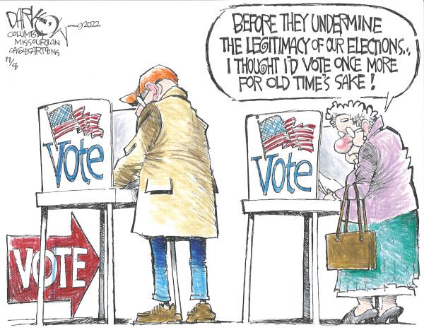 Midterms 2022 Election Legitimacy Big Lie | John Darkow | Comics ...