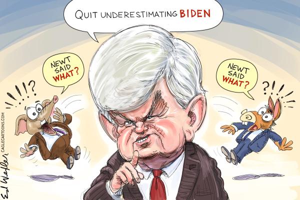 Newt Said Quit Underestimating Biden | Ed Wexler | Comics | ArcaMax ...