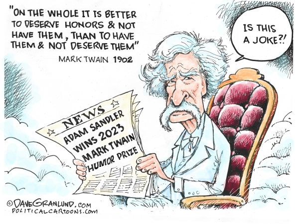 Adam Sandler and Mark Twain prize | Dave Granlund | Comics | ArcaMax ...