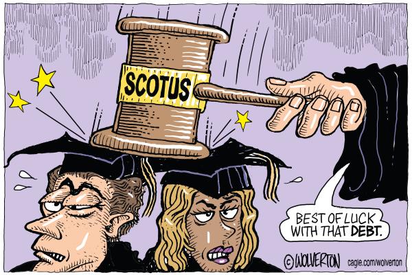 The Hammer Falls on Student Debt Relief | Monte Wolverton | Comics ...