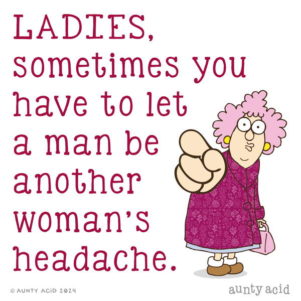 Aunty Acid For 1182024 Aunty Acid Comics Arcamax Publishing