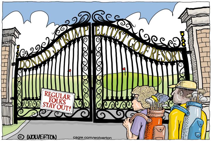 Trump Elitist Golf Resort with Gates Closed | Monte Wolverton | Comics ...